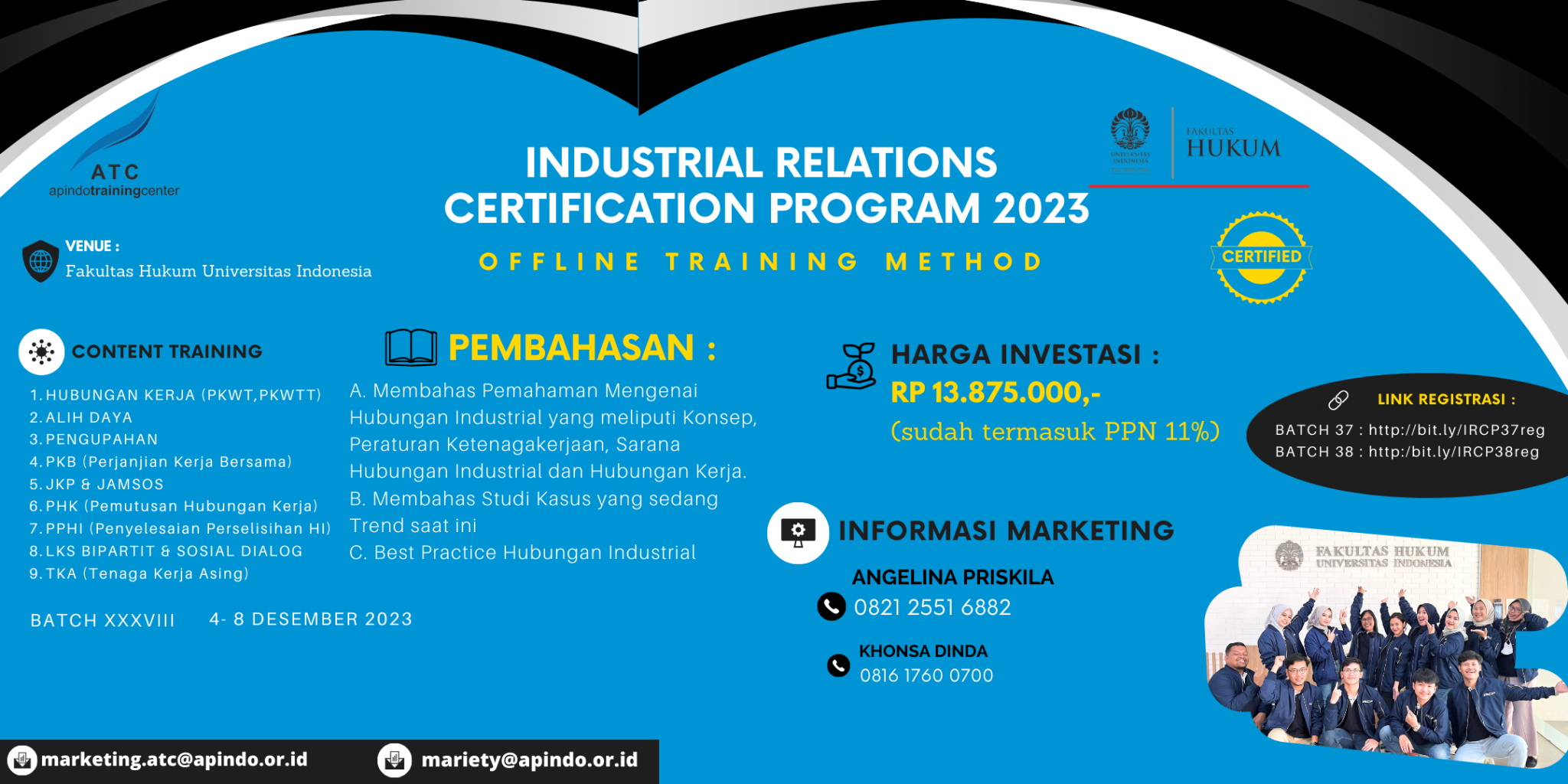 INDUSTRIAL RELATIONS CERTIFICATION PROGRAM (IRCP) BATCH 38 - Apindo